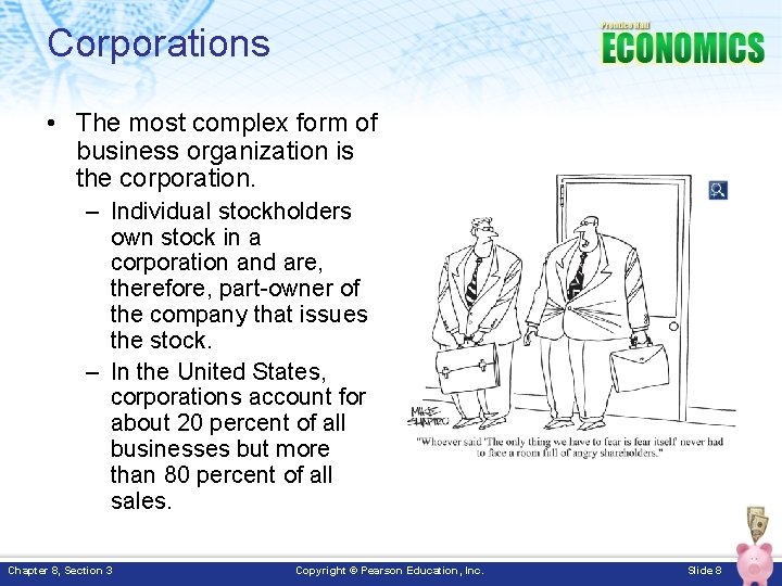 Chapter 8 Business Organizations Section 3 Objectives 1