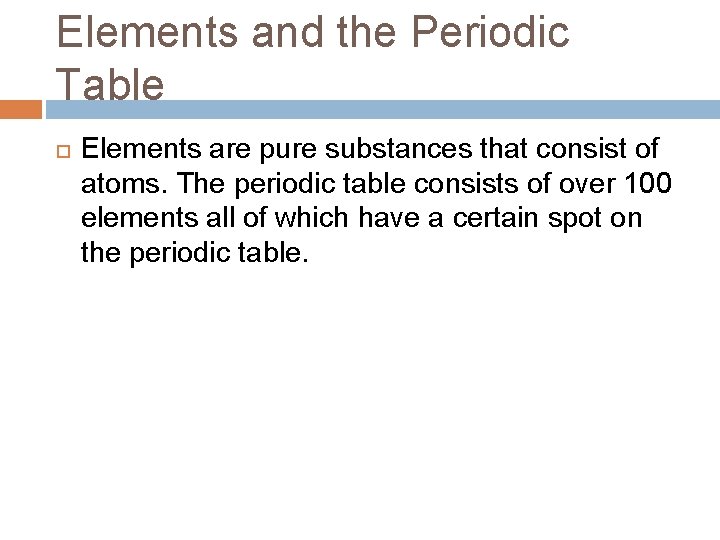 THE PERIODIC TABLE THE ATOM AND BOHR DIAGRAMS