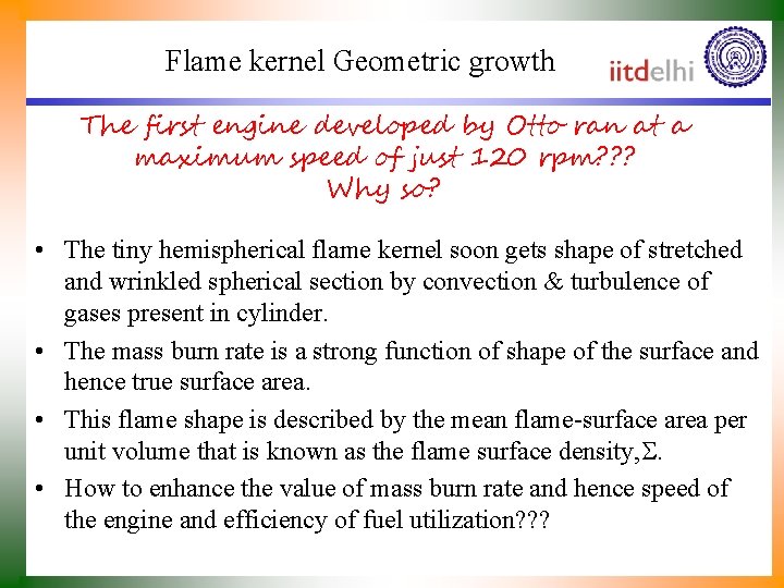 Healthy Evolution of Spark Generated Baby Flame into