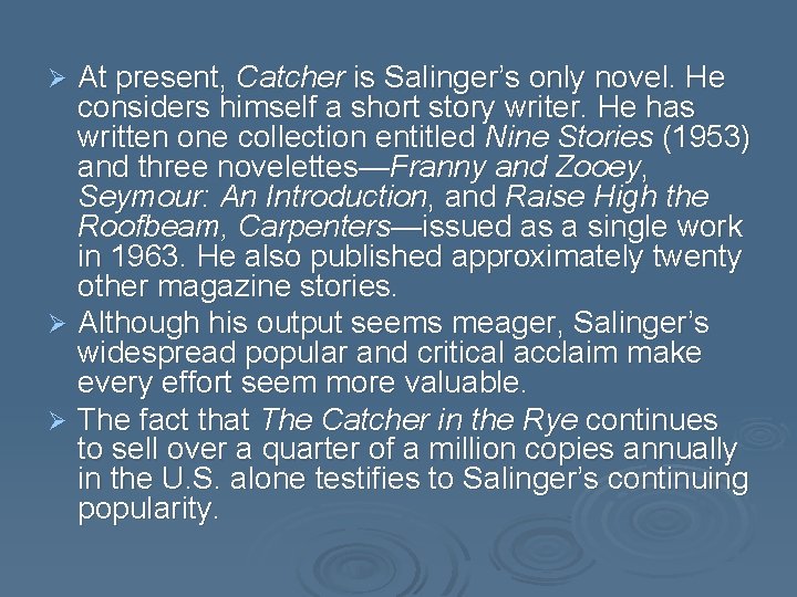 An Introduction to The Catcher in the Rye