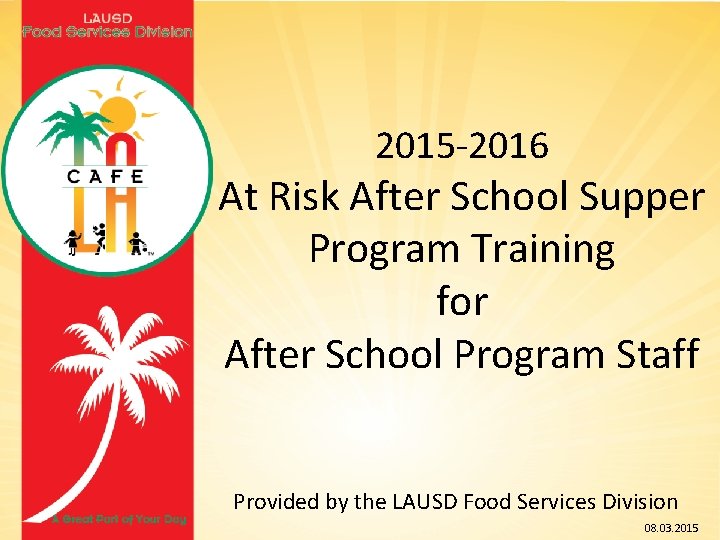 2015 2016 At Risk After School Supper Program