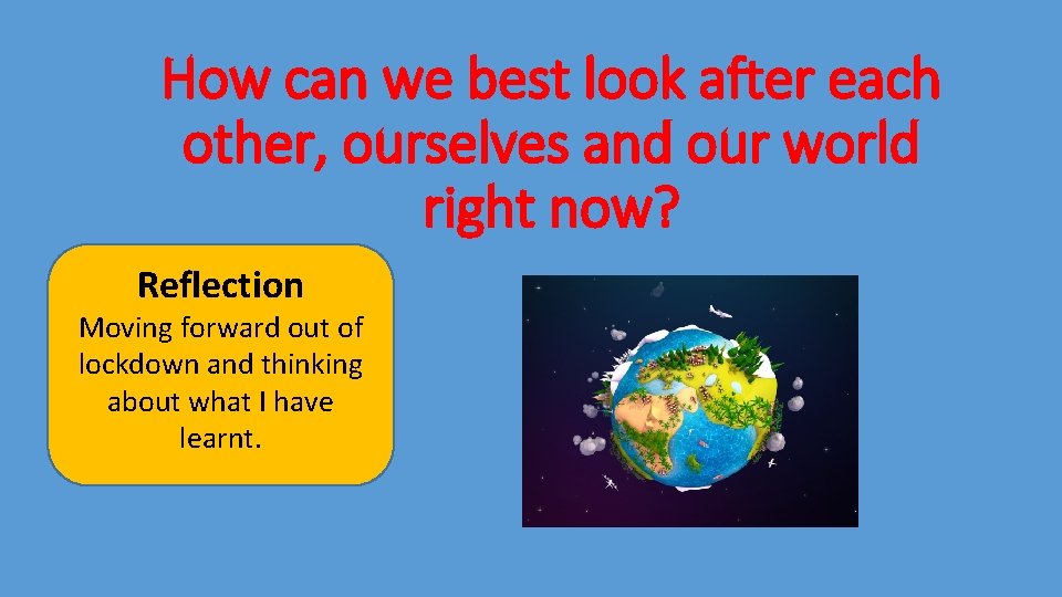 How can we best look after each other