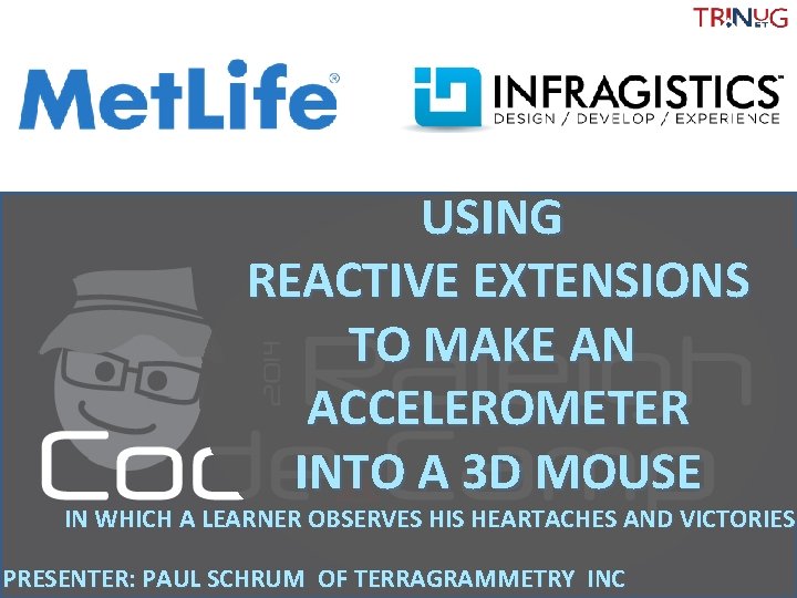 USING REACTIVE EXTENSIONS TO MAKE AN ACCELEROMETER INTO