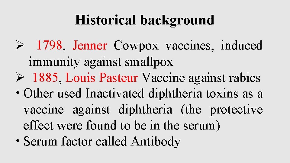 Students Guide Historical background 1798 Jenner Cowpox vaccines