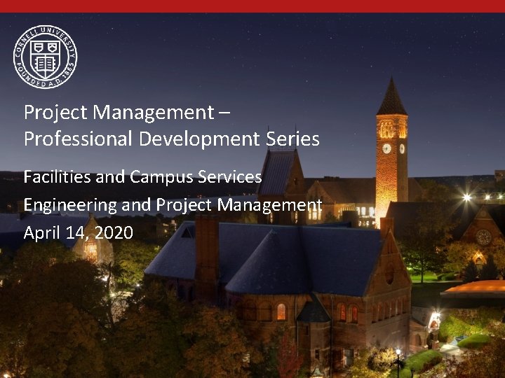 Project Management Professional Development Series Facilities and Campus