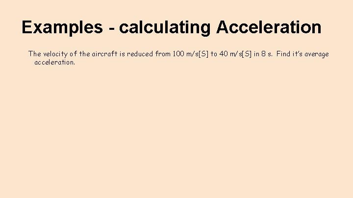 Acceleration Graphs and Problems For each sentence determine
