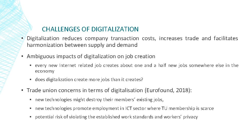 THE DIGITAL TRANSFORMATION OF THE LABOUR MARKET IN