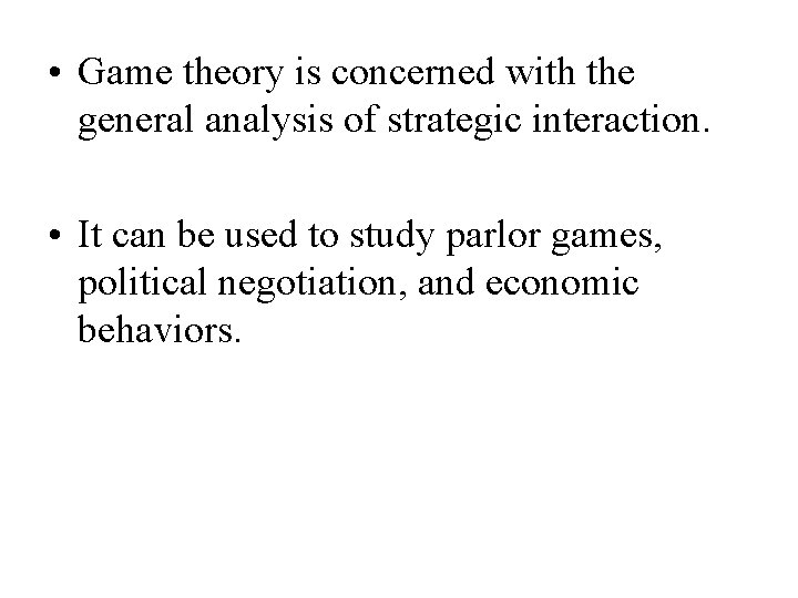 Chapter 29 Game Theory Key Concept Nash equilibrium