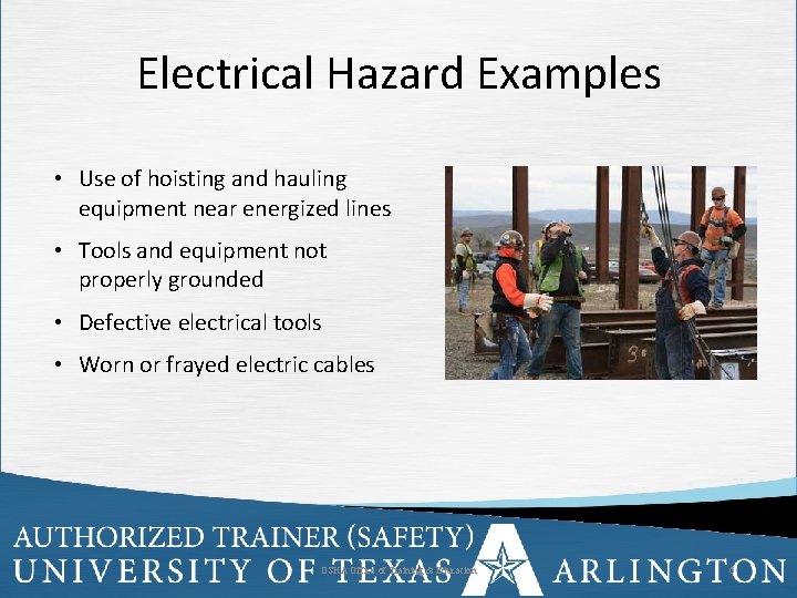 Rigging Basics Learning Objectives Describe hazards and most