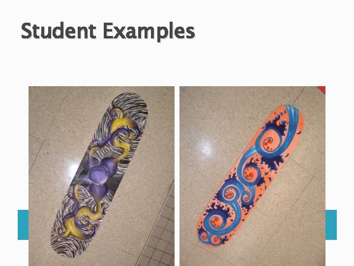Using the Principles of Design on your Skateboard