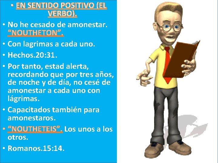 AMONESTAR Y AMONESTACIN INTRODUCCIN Hay una palabra Griega
