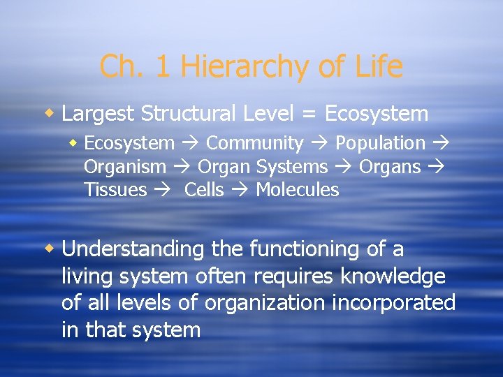 Advanced Biology Semester 1 Final Review Chapter 1