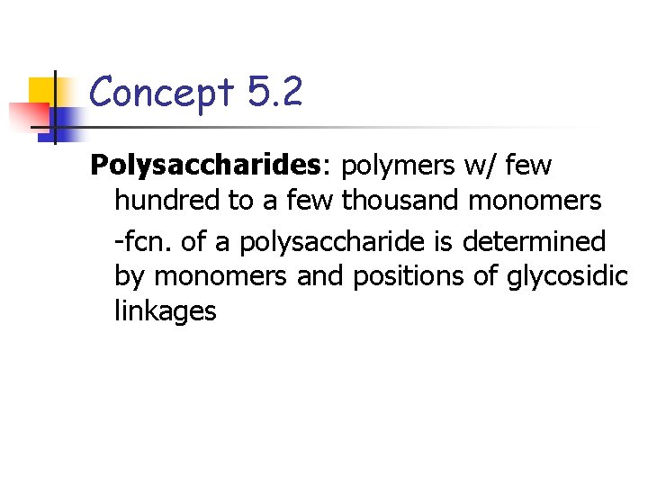 Chapter 5 notes The structure and function of