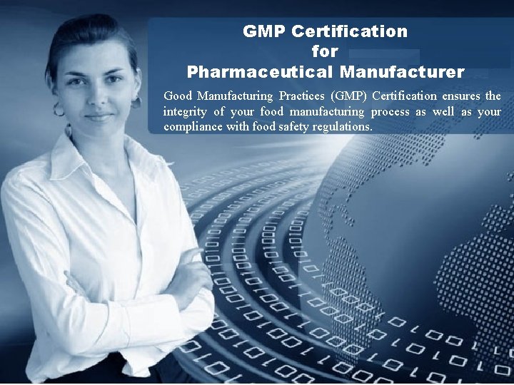 GMP Certification for Pharmaceutical Manufacturer Good Manufacturing ...