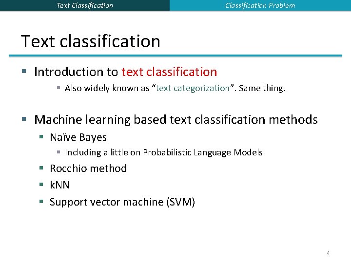 Text Classification Web Search and Mining Lecture 15