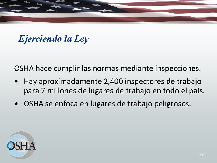 Administracin de Seguridad y Salud Ocupacional OSHA Introduccin