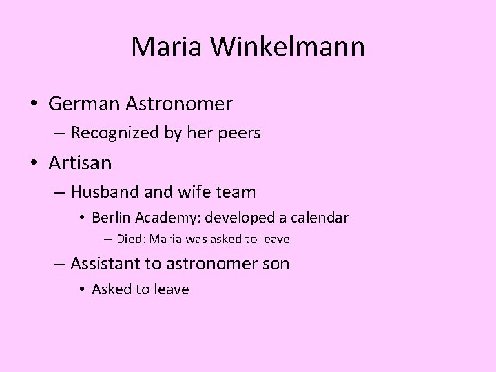 Women in the World of Science Why were