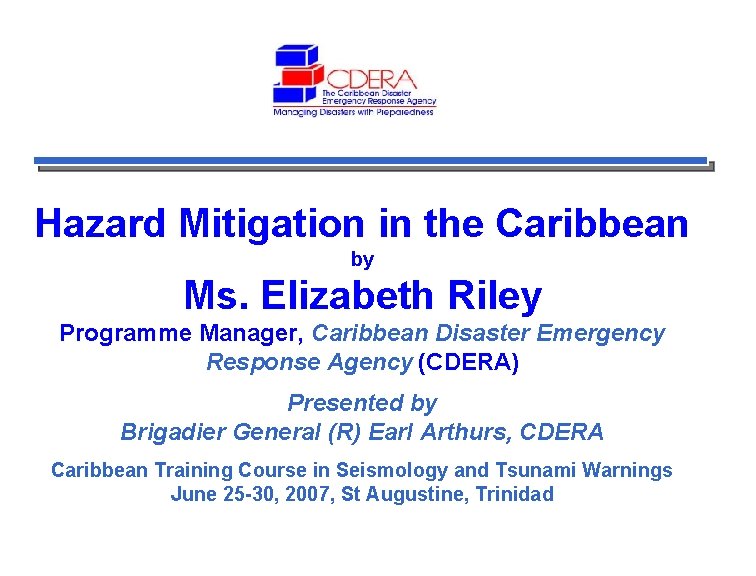 Hazard Mitigation in the Caribbean by Ms Elizabeth