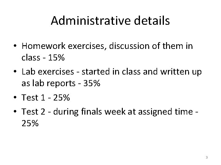 Administrative Details Chapter 0 Professor Oberta A Slotterbeck