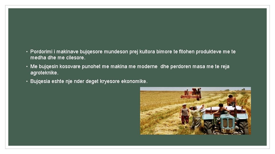 BUJQESIA teknika bujqesore Bujqesia bashkekohore nuk mund te