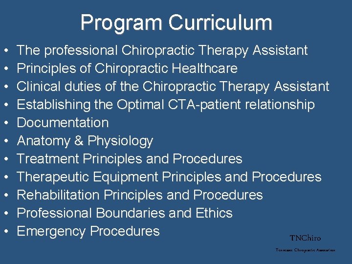 Chiropractic Therapy Assistant Program Working for Tennessee Background
