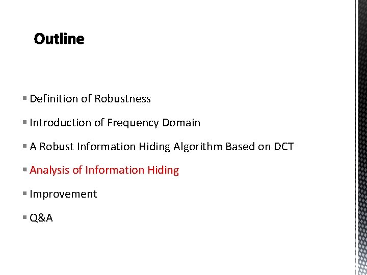 Di Chang Outline Definition of Robustness Introduction of