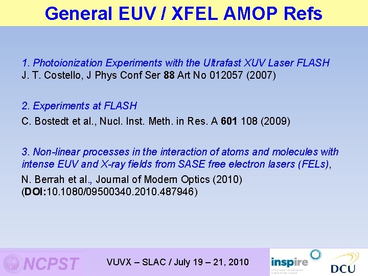 Multiphoton InnerShell Ionization in Intense EUV FEL Fields