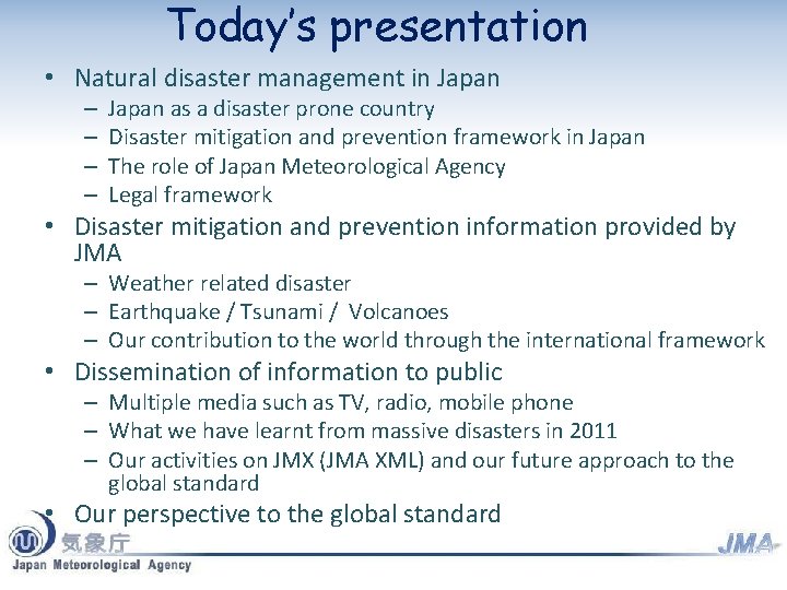 Disaster Prevention Information Provided by Japan Meteorological Agency