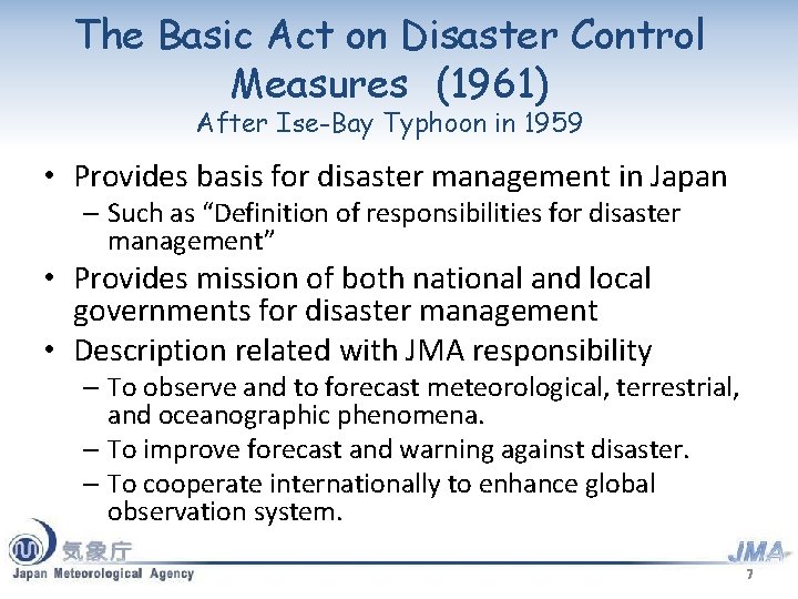 Disaster Prevention Information Provided by Japan Meteorological Agency