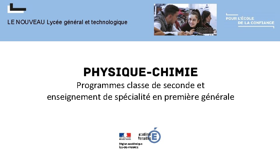 LE NOUVEAU Lyce gnral et technologique Programmes classe