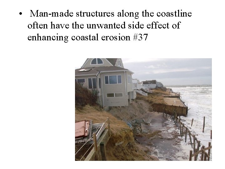 Erosion and Human Impact How do humans effect