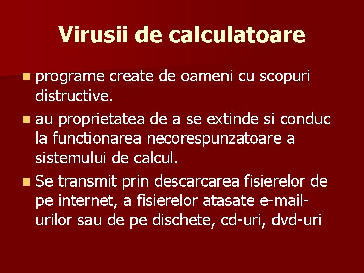 Virusii de calculatoare n programe create de oameni