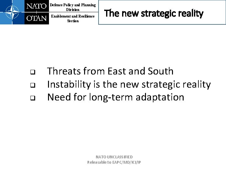 Defence Policy and Planning Division Enablement and Resilience