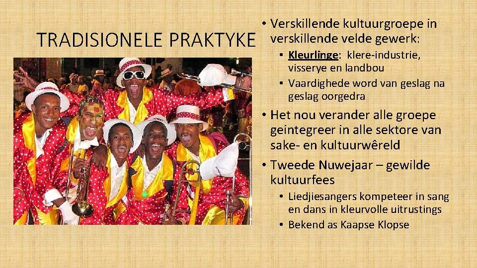 KULTUUR EN ERFENIS IN WESKAAP BL 97 98