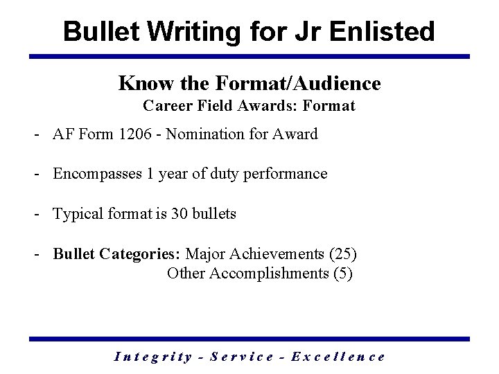 Bullet Writing for Jr Enlisted Presented By Liberty