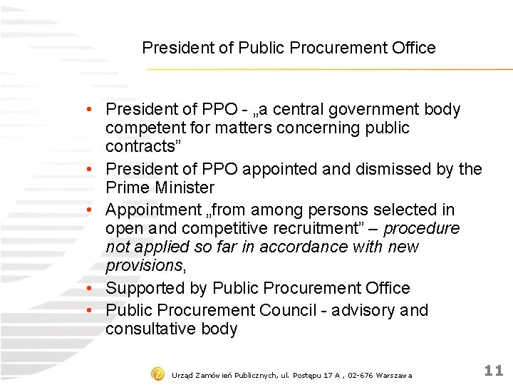 Public Procurement in Poland 6 years after accession