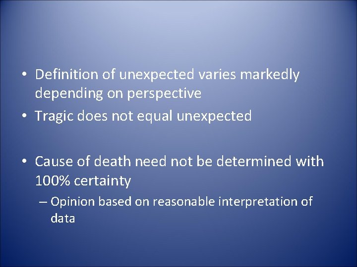 Manner Natural Natural disease presenting as unexpected death