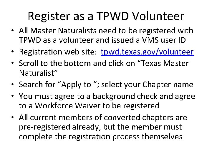 Samaritan Volunteer Management System for Texas Master Naturalists