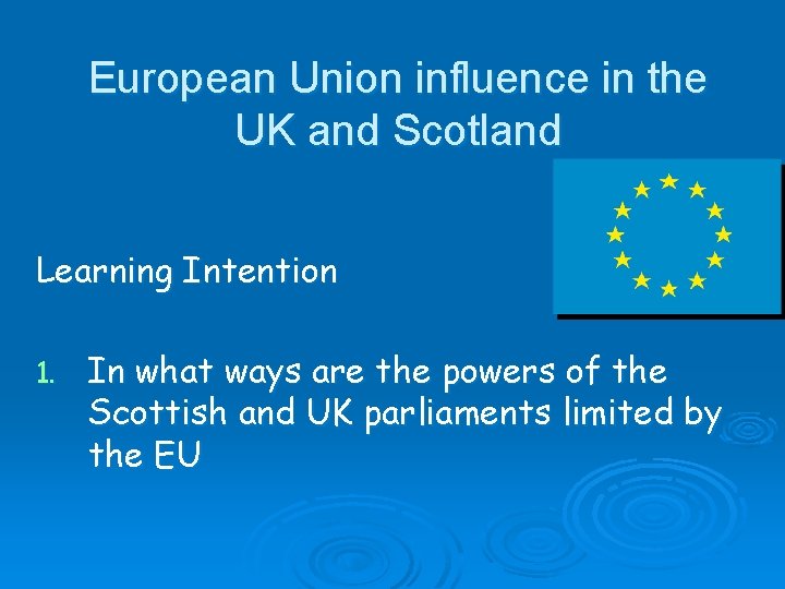 European Union influence in the UK and Scotland