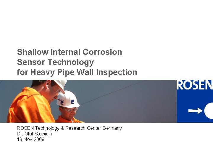 Shallow Internal Corrosion Sensor Technology for Heavy Pipe
