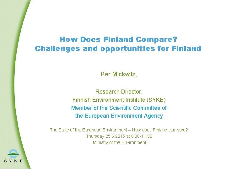 How Does Finland Compare Challenges and opportunities for