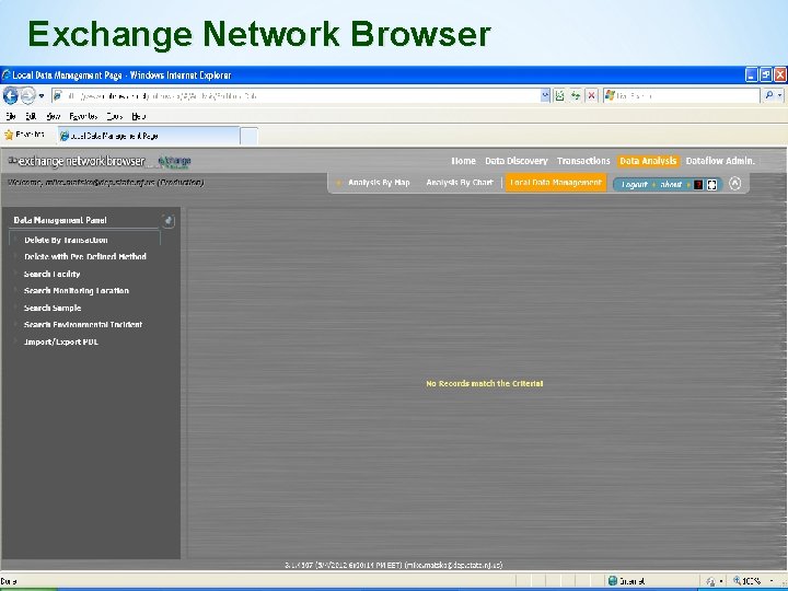 The Exchange Network Browser Mike Matsko New Jersey