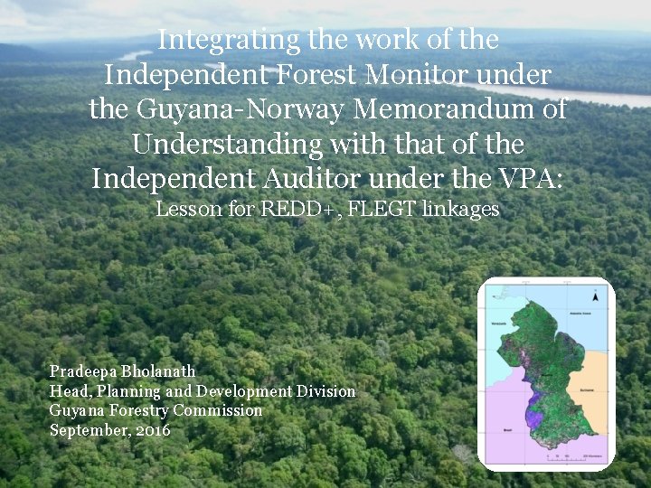 Integrating the work of the Independent Forest Monitor