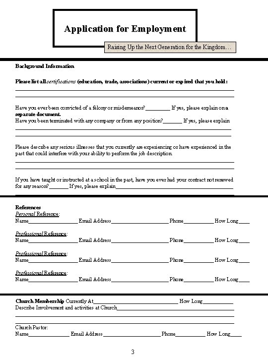 Application for Employment Raising Up the Next Generation