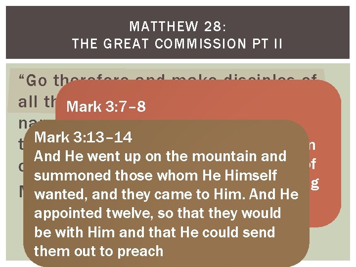 MATTHEW 28 THE GREAT COMMISSION PT II Go