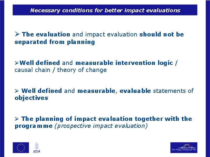 The Role of Impact Evaluation National Development Agency