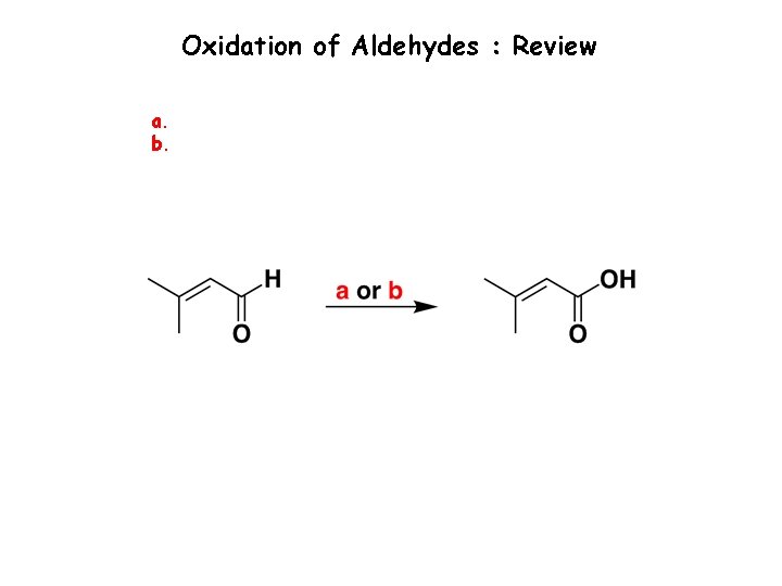 Common Names of Simple Aldehydes and Ketones Common