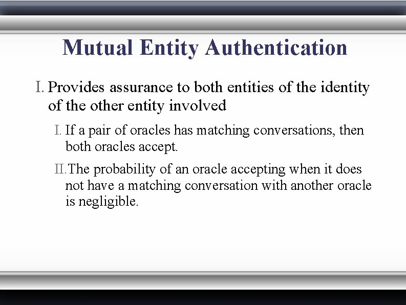 I Definitions Authenticated Key Exchange I MAP I