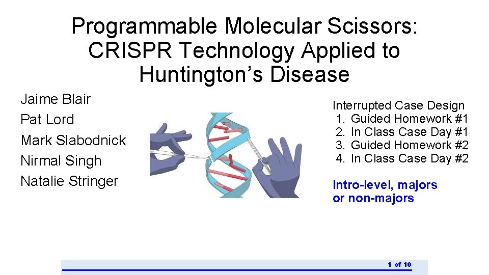 Programmable Molecular Scissors CRISPR Technology Applied to Huntingtons