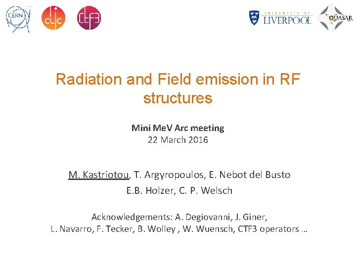 Radiation and Field emission in RF structures Mini